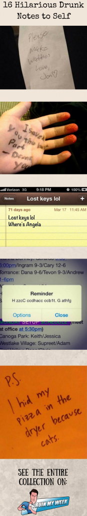 16 Hilarious Drunk Notes People Wrote To Their Sober Selves