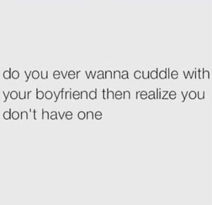 33 Memes For Anyone Whose Relationship Status Is 'Can We Talk About ...