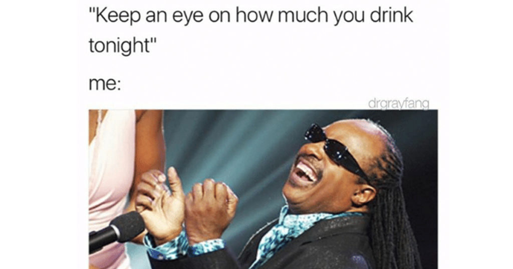 23 Hilarious Drinking Memes For Anyone Who Has A Borderline Drinking ...