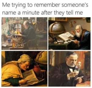 13 Memes For Anyone Whose Can't Remember Names At All