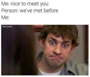 13 Memes For Anyone Whose Can't Remember Names At All