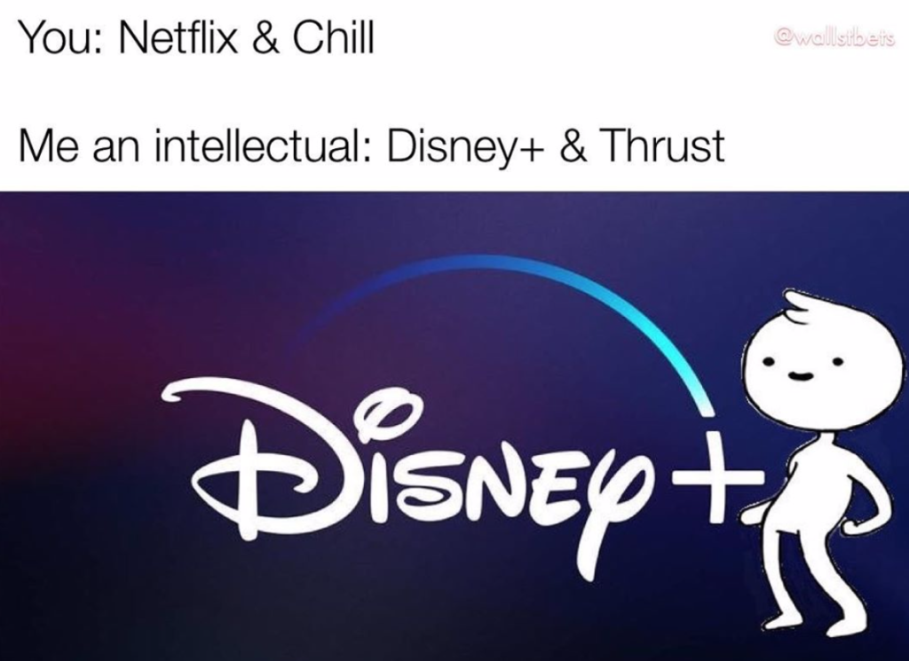 36 "Disney Plus And Thrust" Memes Because "Netflix & Chill" Is Sooo 2015