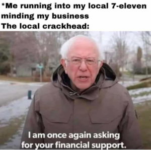 21 "Asking For Your Financial Support" Bernie Sanders Memes