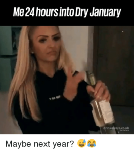 Dry January Is The Longest Month Of The Year (22 Dry January Jokes)