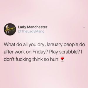 Dry January Is The Longest Month Of The Year (22 Dry January Jokes)