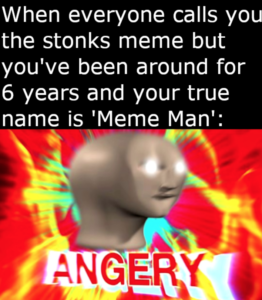 33 Of The Best Meme Man Memes We Could Find