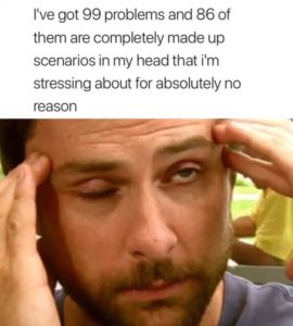 40 Overthinking Memes For Anyone Who's Too Inside Their Own Head