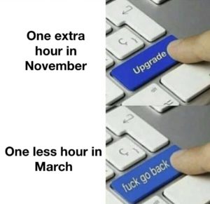 30 Funny Daylight Savings Memes To Get You Through The Time Change
