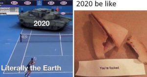 2020 Memes Prove This Is The Worst Year Ever (32 Memes)