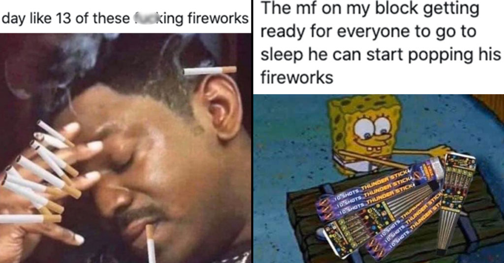 30 Funny Tweets About Fireworks Going Off Every Night In Major Cities