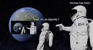 Wait It's 37 Astronaut With A Gun Memes? Always Has Been (37 Memes)