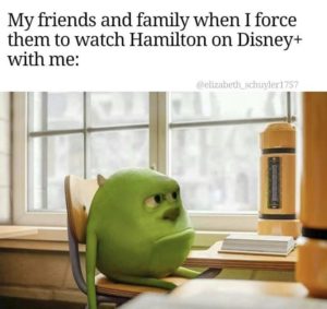 33 Of The Funniest Hamilton Memes We Had Time To Find