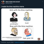 The Best “Woman With A Time Machine/Man With A Time Machine” Memes
