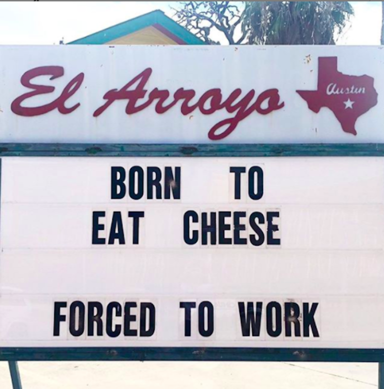 El Arroyo Restaurant Keeps Its Joke Signs Going Even In Lockdown