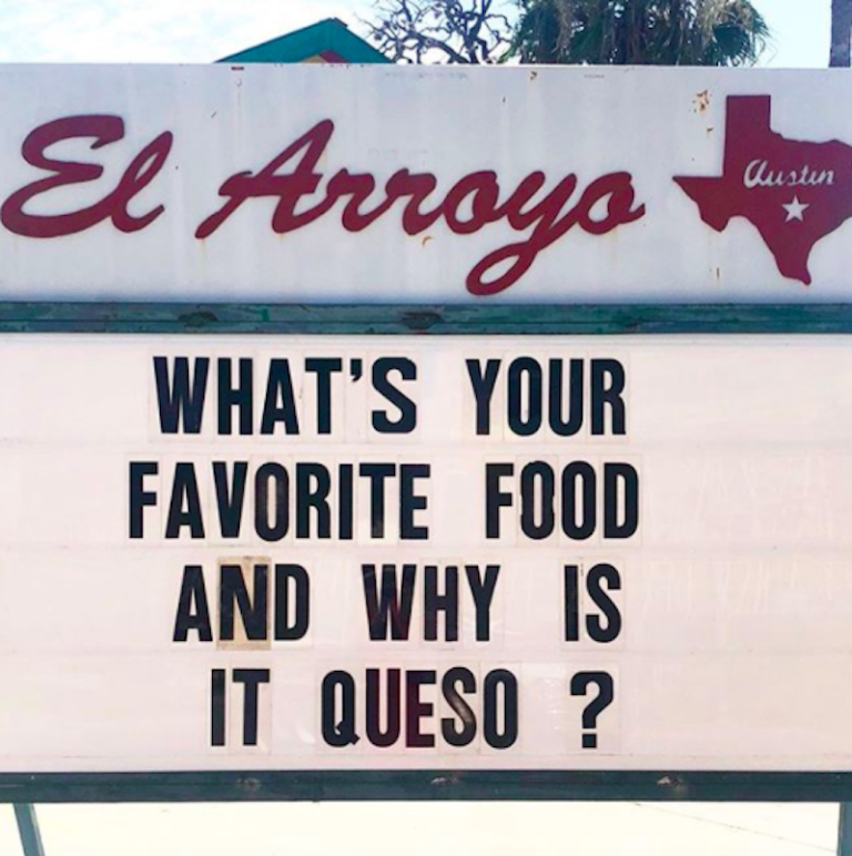 El Arroyo Restaurant Keeps Its Joke Signs Going Even In Lockdown
