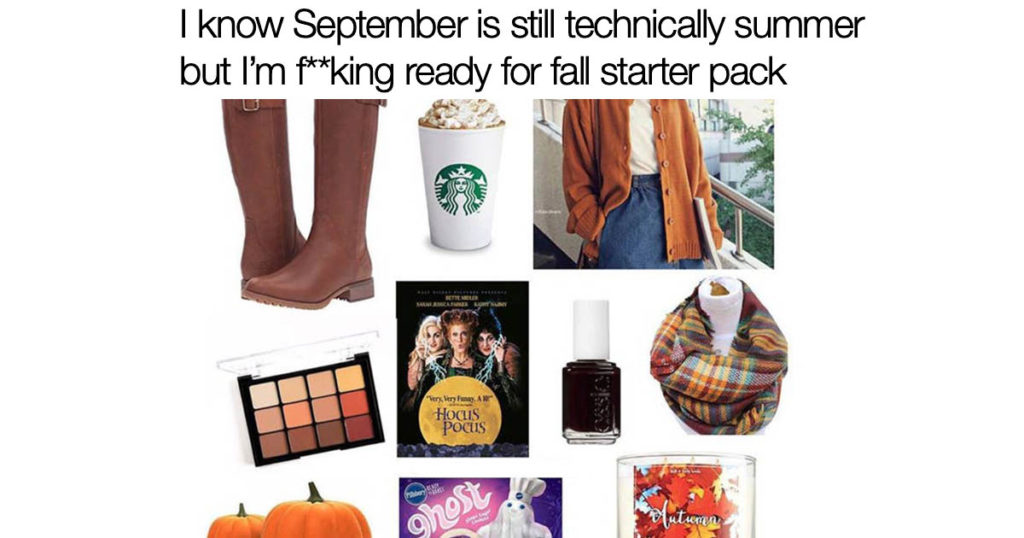 I Don't Know About Y'all, But I'm Ready For Fall — 50+ Funny Autumn Memes
