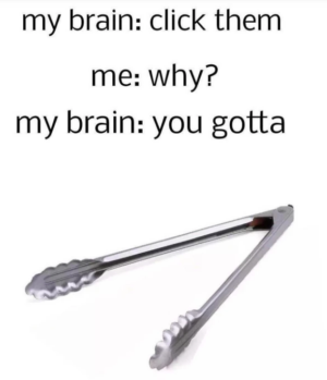 28 Brain Memes That Prove Everyone's Brain Is A Little Weird