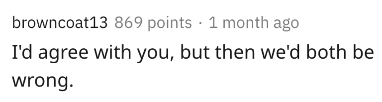 27 Clean Comebacks That Are Still Utterly Devastating