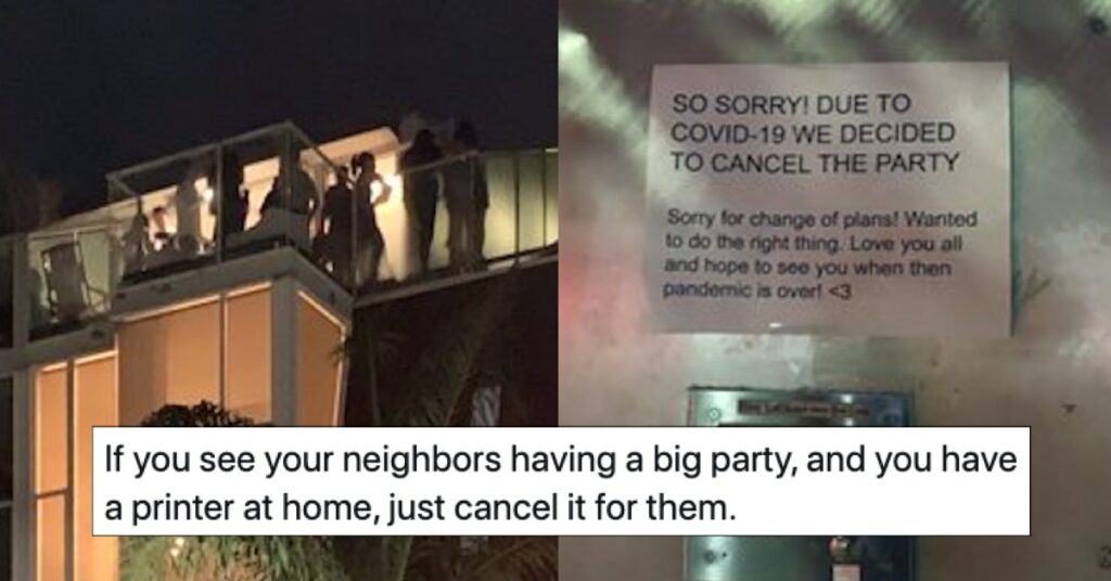Woman Pranks Neighbors By Cancelling Their Pandemic Party
