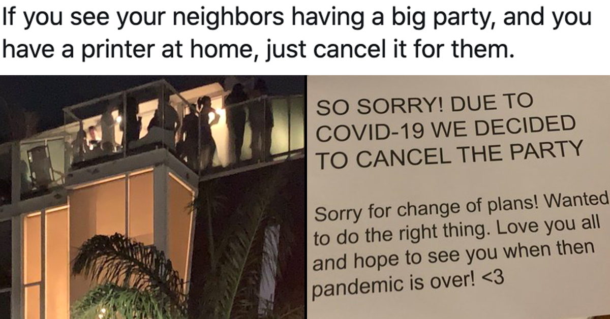 Woman Pranks Neighbors By Cancelling Their Pandemic Party