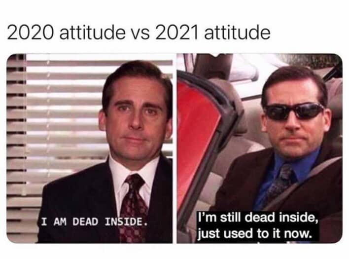 2021 Memes So Far Don't Bode Well For The New Year (21 Memes)