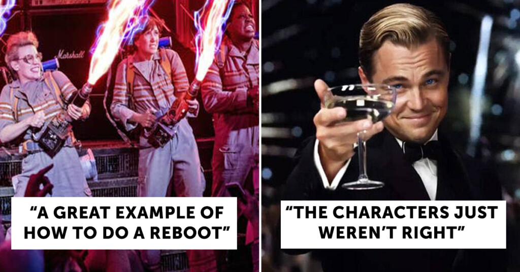 13 Movie Reboots That Were Awesome & 11 Reboots People Hated