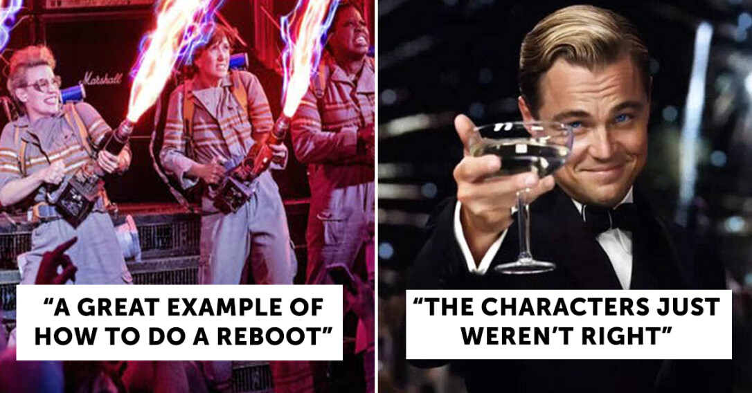 13 Movie Reboots That Were Awesome & 11 Reboots People Hated