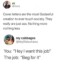 31 Job Application Memes That Take Zero Years Experience To Enjoy