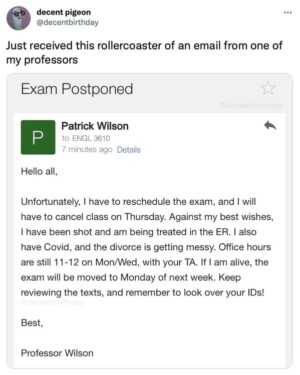 19 Funny Emails From Professors That Show They're Burned Out