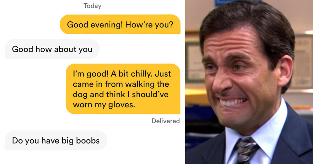 If You Thought Tinder Conversations Were Cringey, You Must Not Be On ...