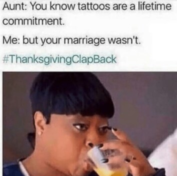 18 Savage Thanksgiving Clapbacks Dryer Than Your Auntie's Turkey