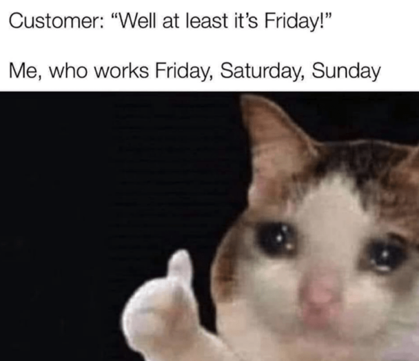 35 Funny Closing Shift Memes For Late Night Employees Who Know The Pain ...