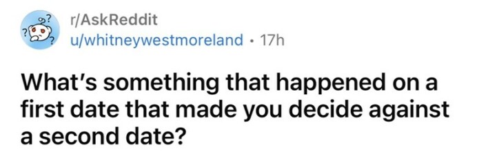 People Share The Hilarious And Horrible Things That Happened On A First ...