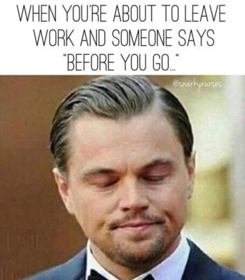 52 Funny Memes For Exhausted Healthcare Workers