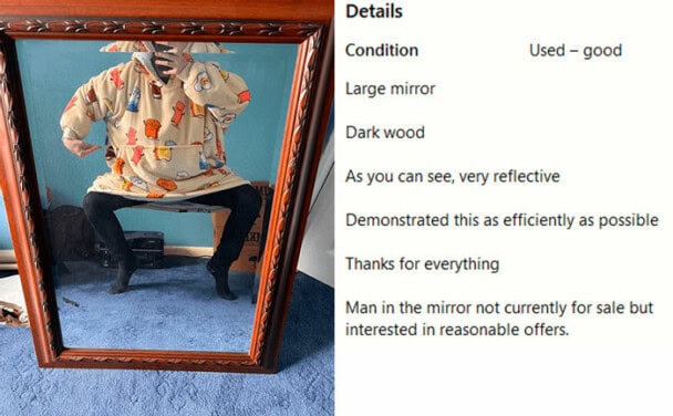 50 Times Trying To Sell A Mirror Turned Into Comedy Gold
