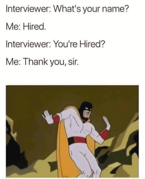 50+ Funny Job Interview Memes That Hit Too Close to Home For Job Seekers