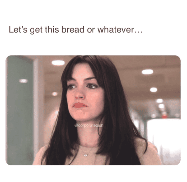 34 Funny Work Memes For Women Grinding Through A 9 To 5