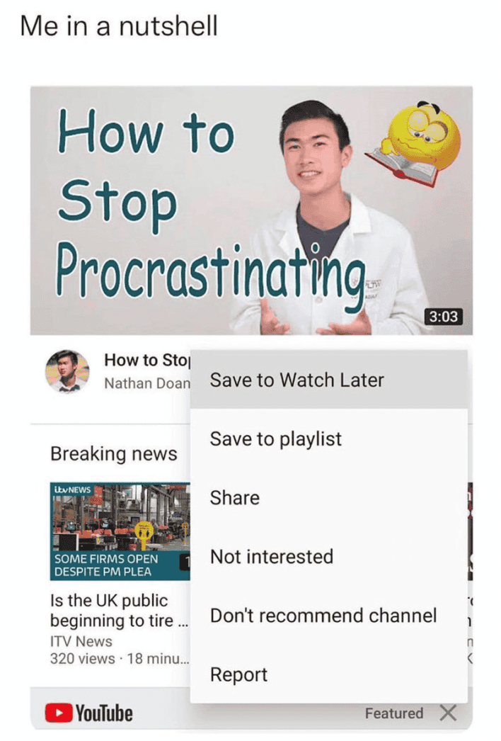 43 Funny Procrastination Memes To Read Instead Of Doing Something Important