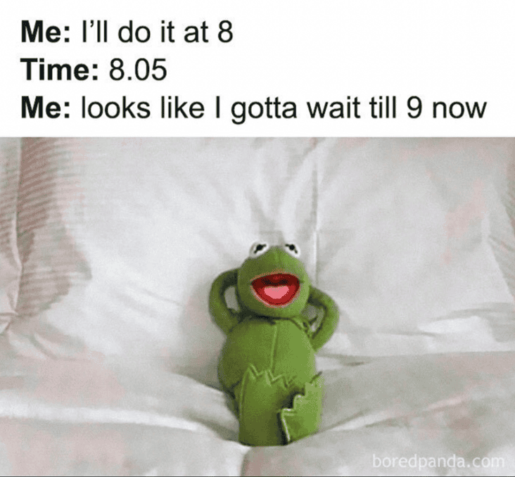 43 Funny Procrastination Memes To Read Instead Of Doing Something Important