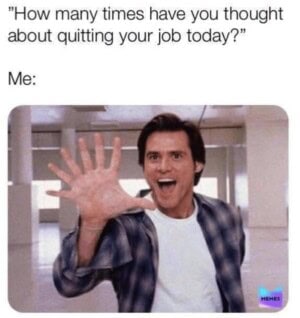 30 Funny Work Memes for People Who Gave Up Mentally at 9:07 AM