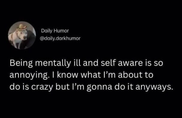 30 Funny Mental Health Memes That Understand You Better Than Your Therapist